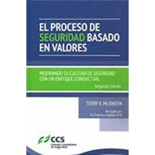 The Values-Based Safety Process: Improving Your Safety Culture with ...